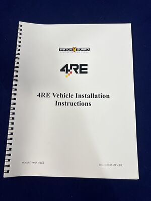 Watch Guard Video 4RE VEHICLE INSTALLATION INSTRUCTIONS WGD00085 REV B2 ...