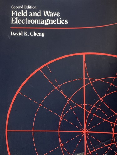 Field and Wave Electromagnetics: International Edition by David K ...