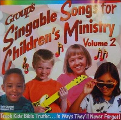 Group's Singable Songs For Children's Ministry Volume 2 w/Artwork MUSIC ...