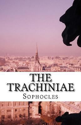 Trachiniae by Sophocles (2016, Trade Paperback) for sale online | eBay
