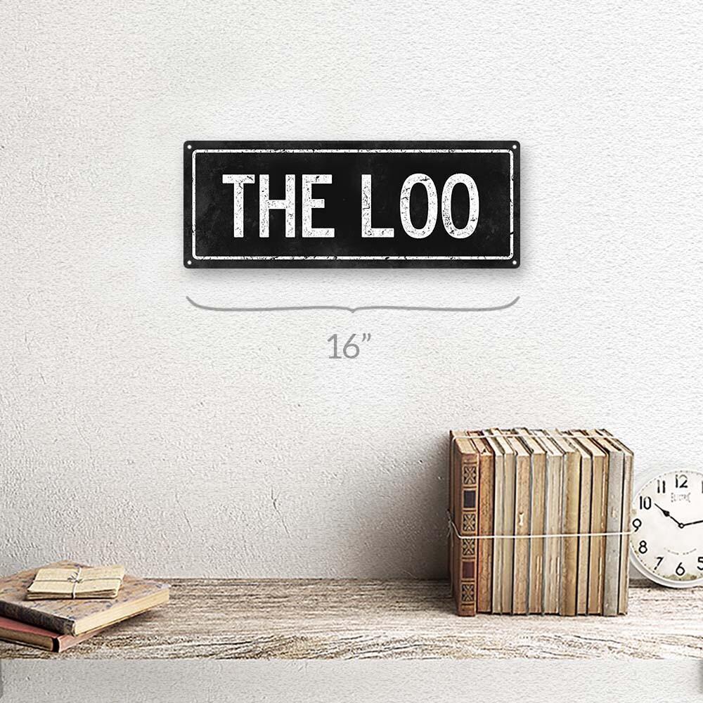 Black The Loo Metal Sign; Wall Decor for Bath and Laundry | eBay