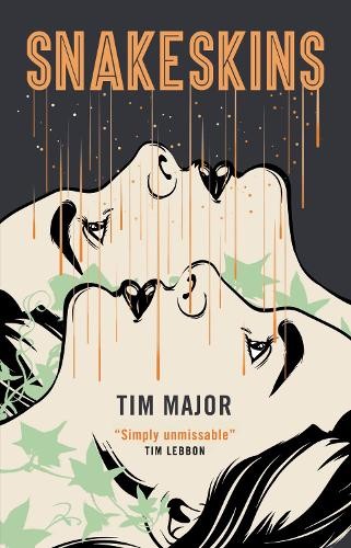 Tim Major Snakeskins (Paperback) 9781789090789| eBay