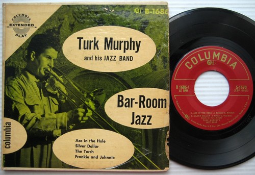 Turk Murphy Barre Room Jazz Columbia 7 " EP 45 RPM 4 Titres B-1686-1 | eBay