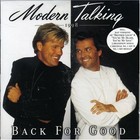 MODERN TALKING - Back For Good - CD - Import - **BRAND NEW/STILL SEALED ...