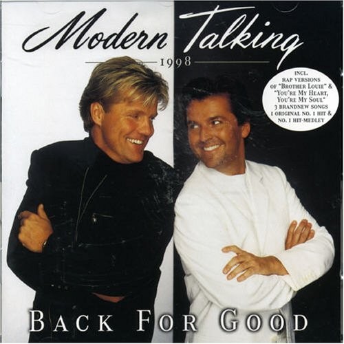 MODERN TALKING - Back For Good - CD - Import - **BRAND NEW/STILL SEALED ...