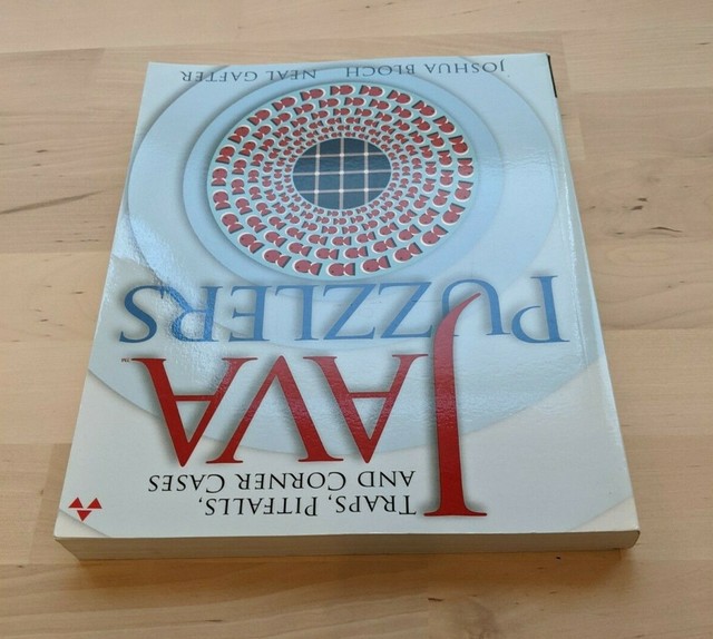Java Puzzlers : Traps, Pitfalls, and Corner Cases by Joshua Bloch and ...