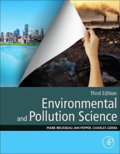 Environmental and Pollution Science by Brusseau, Mark L. NEUF | eBay