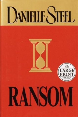 RANSOM By Danielle Steel - Hardcover **Mint Condition** 9780375433009| eBay
