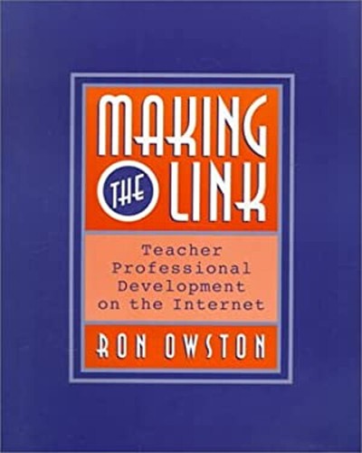 Making the Link : Teacher Professional Development on the Interne ...