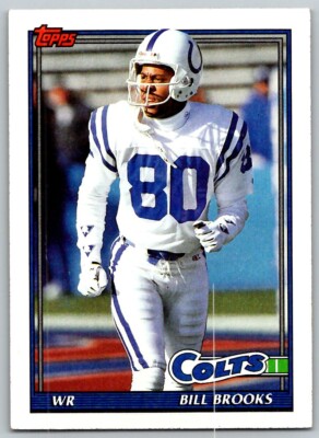 1991 TOPPS BILL BROOKS INDIANAPOLIS COLTS #337 | eBay