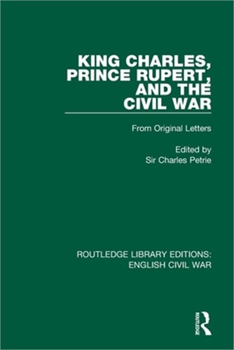 King Charles, Prince Rupert and the Civil War (Paperback or Softback ...