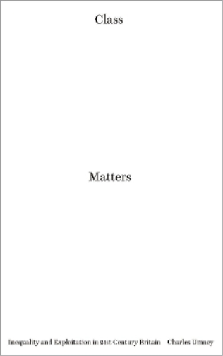 Charles Umney Class Matters (Paperback) (UK IMPORT) 9780745337081 | eBay