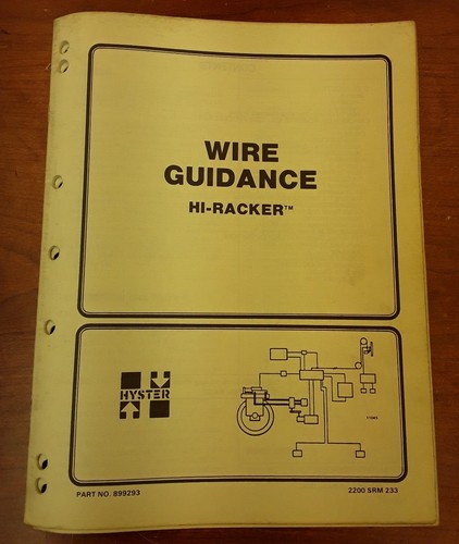 Hyster Wire Guidance HI-RACKER for R40BH, R40EH Manual Part No.899293 ...