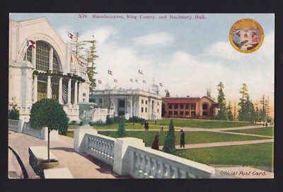 1909 AYPE exposition Manufacturer & Machinery Bldg Seattle Washington ...