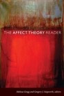 Affect Theory Reader, Paperback by Gregg, Melissa (EDT); Seigworth ...