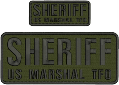 SHERIFF US MARSHAL TFO EMB PATCH 4X10 AND 2X5 HOOK ON BACK OD GREEN ...