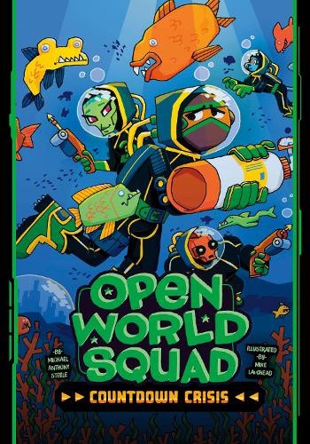 Countdown Crisis (Open World Squad) by Michael Anthony Steele ...