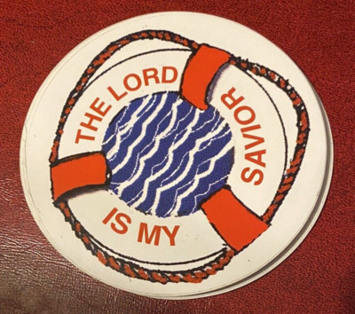 The Lord Is My Savior Sticker Boat Life Saver Ring 4 inches around | eBay