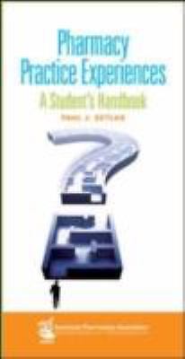 Pharmacy Practice Experiences: A Student's Handbook by Setlak, Paul J. 9781582121147| eBay