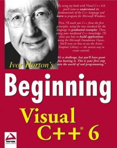 Beginning Visual C++ 6 by Ivor Horton (1998, Trade Paperback) for sale ...