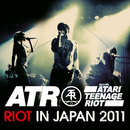 Atari Teenage Riot Riot in Japan 2011 (CD) (UK IMPORT) | eBay