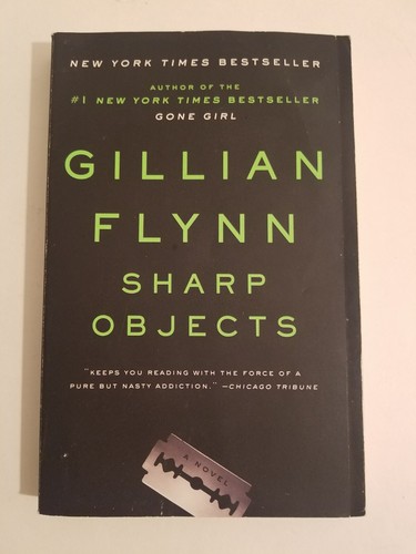 SHARP OBJECTS BOOK BY GILLIAN FLYNN 2006 | eBay