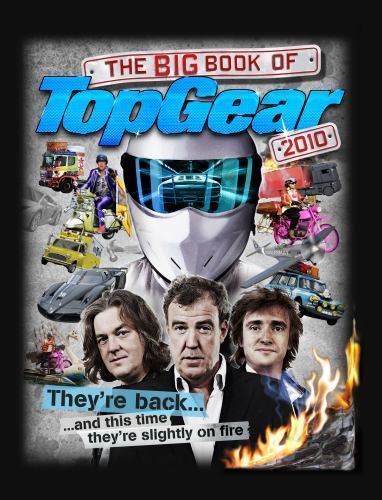Big Book of Top Gear 2010 by Top Gear Staff and British Broadcasting ...