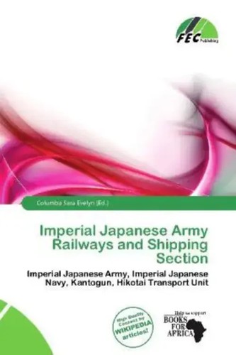 Columba Sara Evelyn | Imperial Japanese Army Railways and Shipping Section 6138015363 | eBay.de