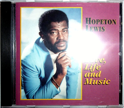 Hopeton Lewis - Love Life And Music / CD / 1997 / Rockstone Rec ...
