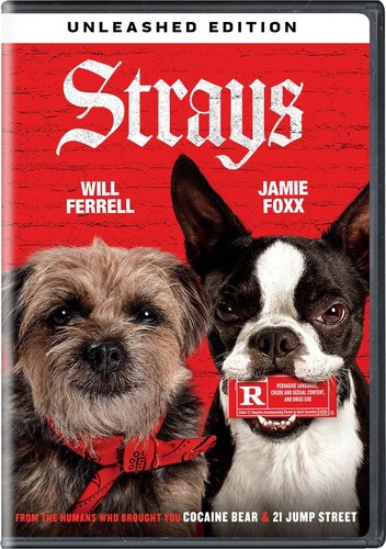 Strays (2023) - Unleashed Edition (DVD) Will Ferrell Jamie Foxx Will ...