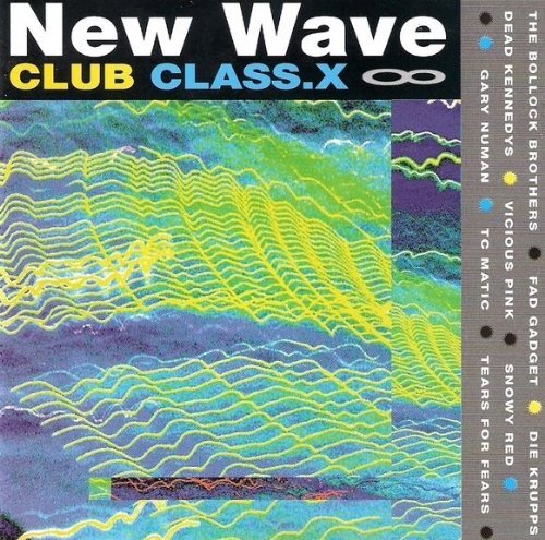 New Wave Club Class X Gary Numan - Fad Gadget - Die Krupps CD NEUF | eBay