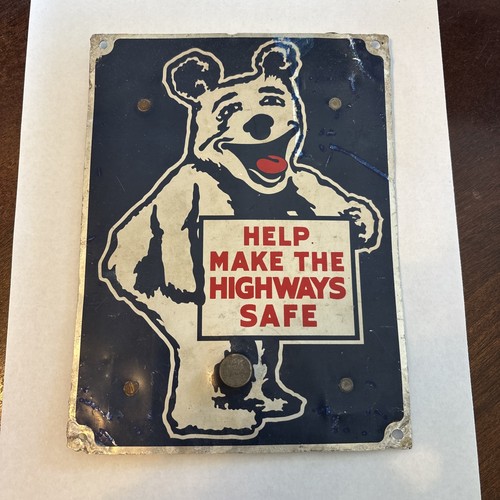 Vintage Help Make The Highways Safe Bear Wheel Alignment Metal Sign | eBay