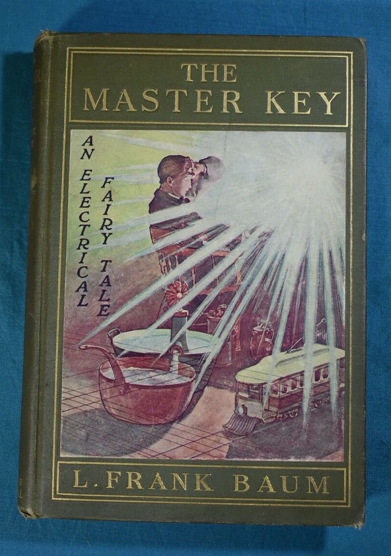 The Master Key L. Frank Baum Bowen-Merrill 1901 Illustrated First ...