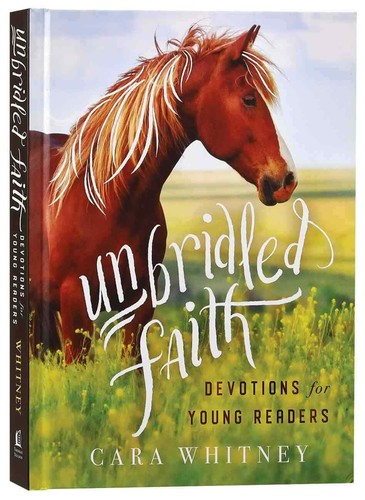 Unbridled Faith Devotions For Young Readers 9781400217816 | eBay