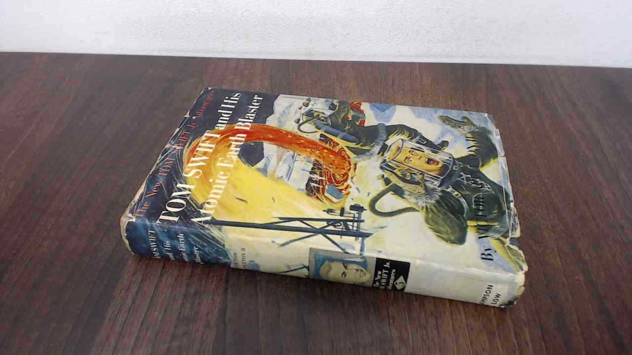 Tom Swift And His Atomic Earth Blaster, Victor Appleton II, Samps | eBay