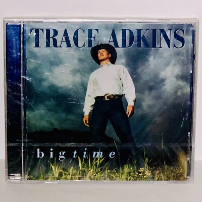 Factory Sealed (shrink wrapped) Big Time by Trace Adkins CD | eBay