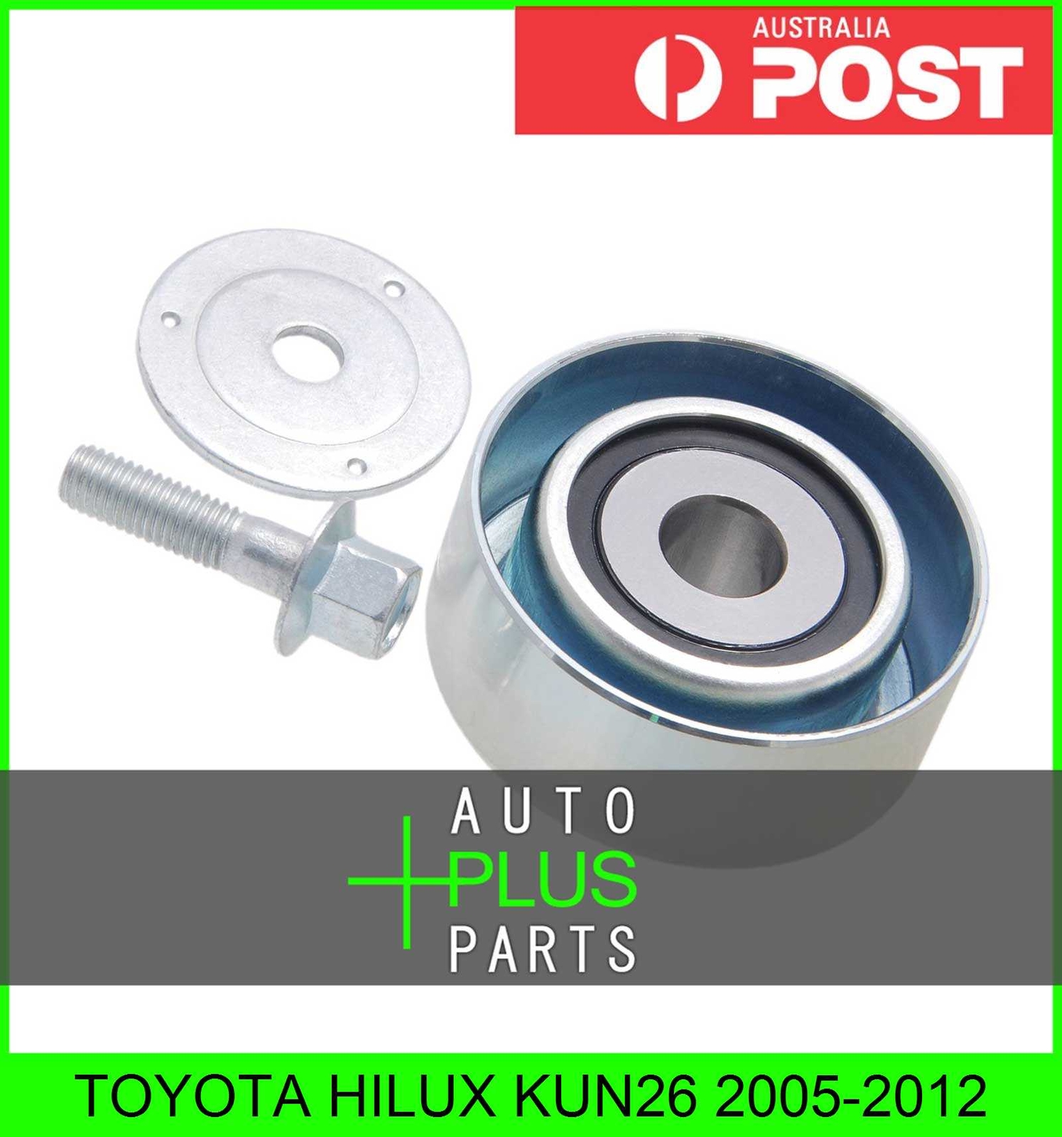 Fits TOYOTA HILUX KUN26 Engine Belt Pulley Idler Bearing | eBay