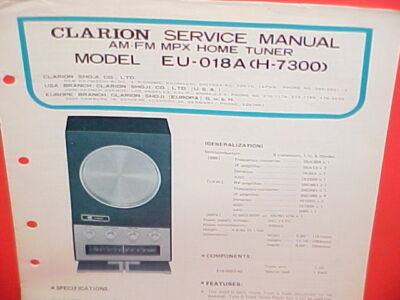 1977-1982 CLARION AM-FM-MPX HOME RADIO SERVICE MANUAL MODEL EU-018A (H ...