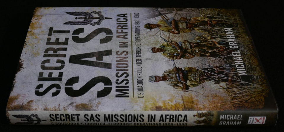 Secret SAS Missions in Africa S Squadrons Counter Terrorist Operations ...