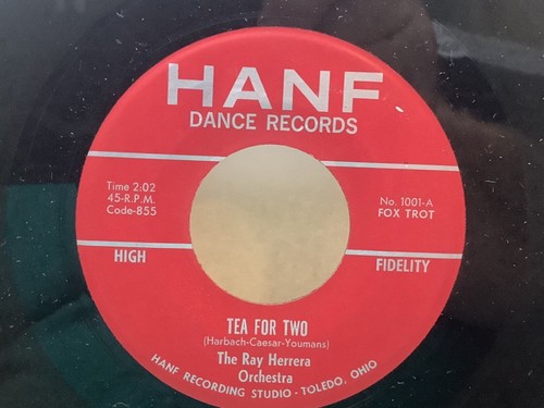 ray Herrera TEA FOR TWO/MOONLIGHT AND ROSES Hanf Dance Records -#1001 ...
