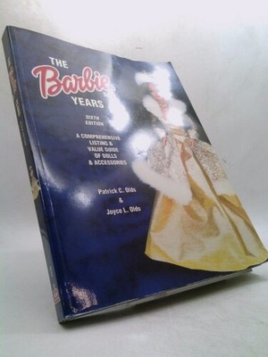 The Barbie Doll Years: A Comprehensive Listing & Value Guide of Dolls ...