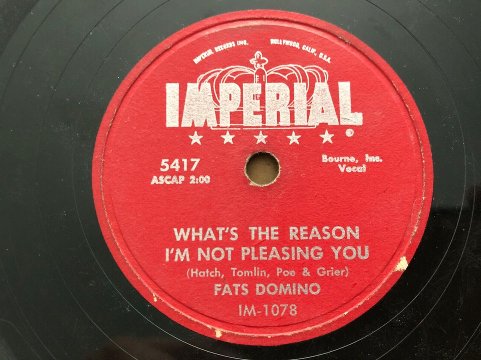 IMPERIAL Record 78 rpm 5417 FATS DOMINO Blue Monday / What's Reason I'm Not Plea | eBay
