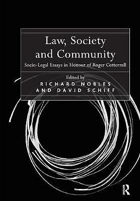 Law, Society and Community: Socio-Legal Essays in Honour of Roger ...