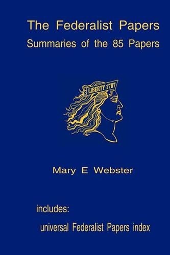 Mary E Webster The Federalist Papers (Paperback) 9781440400520| eBay