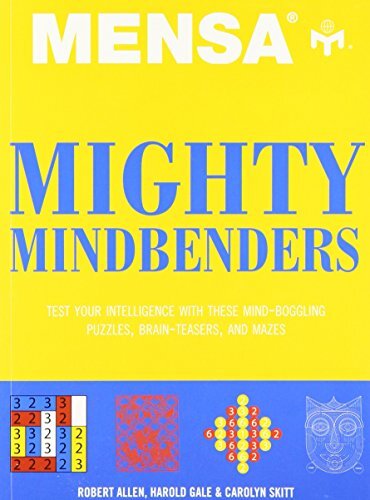 MENSA MIGHTY MINDBENDERS: TEST YOUR INTELLIGENCE WITH By Robert Allen ...
