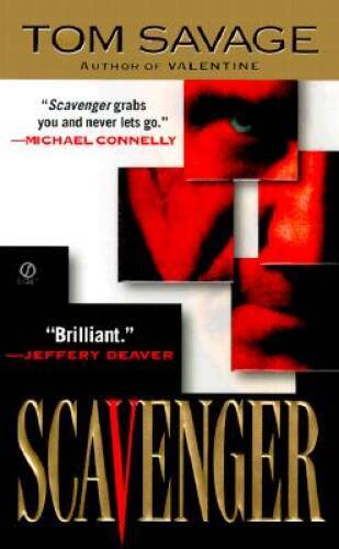 Scavenger - Mass Market Paperback By Savage, Tom - GOOD 9780451200280 ...