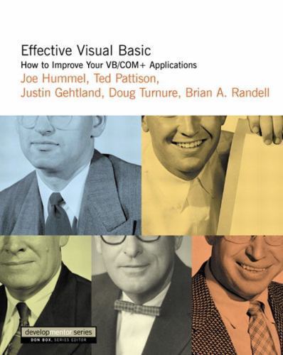 Developmentor Ser.: Effective Visual Basic : How to Improve Your Vb ...