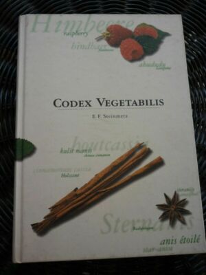 E.F. Steinmetz: Codex Vegetabilis/ Haarmann & Reimer 1999 | eBay