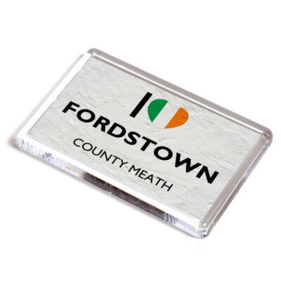 FRIDGE MAGNET - I Love Fordstown, County Meath - Ireland | eBay UK
