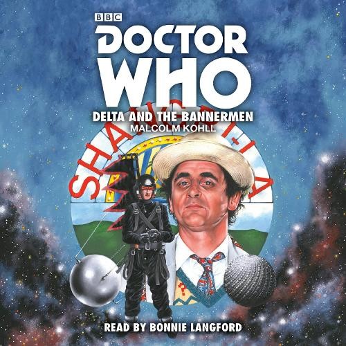 Doctor Who Ser.: Doctor Who: Delta and the Bannermen : 7th Doctor ...